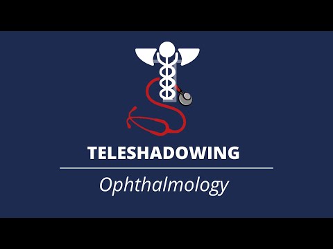 TeleShadowing - Dr. Rana | Ophthalmology