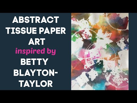 Betty Blayton-Taylor & Abstract Art for Kids