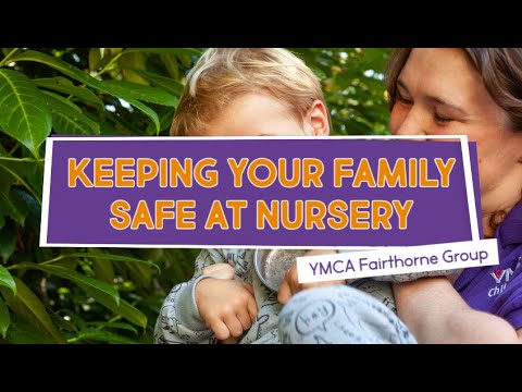 Keeping your family safe at nursery