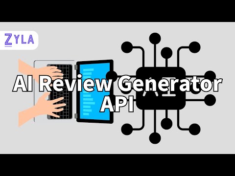 AI Review Generator API: Main Purposes To Use It