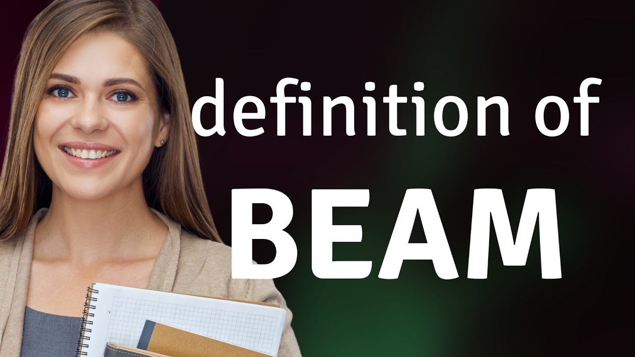 Beam — definition of BEAM