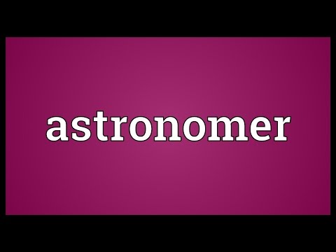 Astronomer Meaning