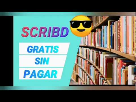 DESCARGAR GRATIS DE SCRIBD 2020 - 100% SI FUNCIONA I Sin Registrarte Sin Suscribirte