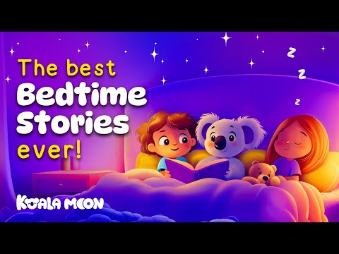 The Best Bedtime Stories EVER π΄π Calming Story Collection to Help Kids Sleep | Koala Moon