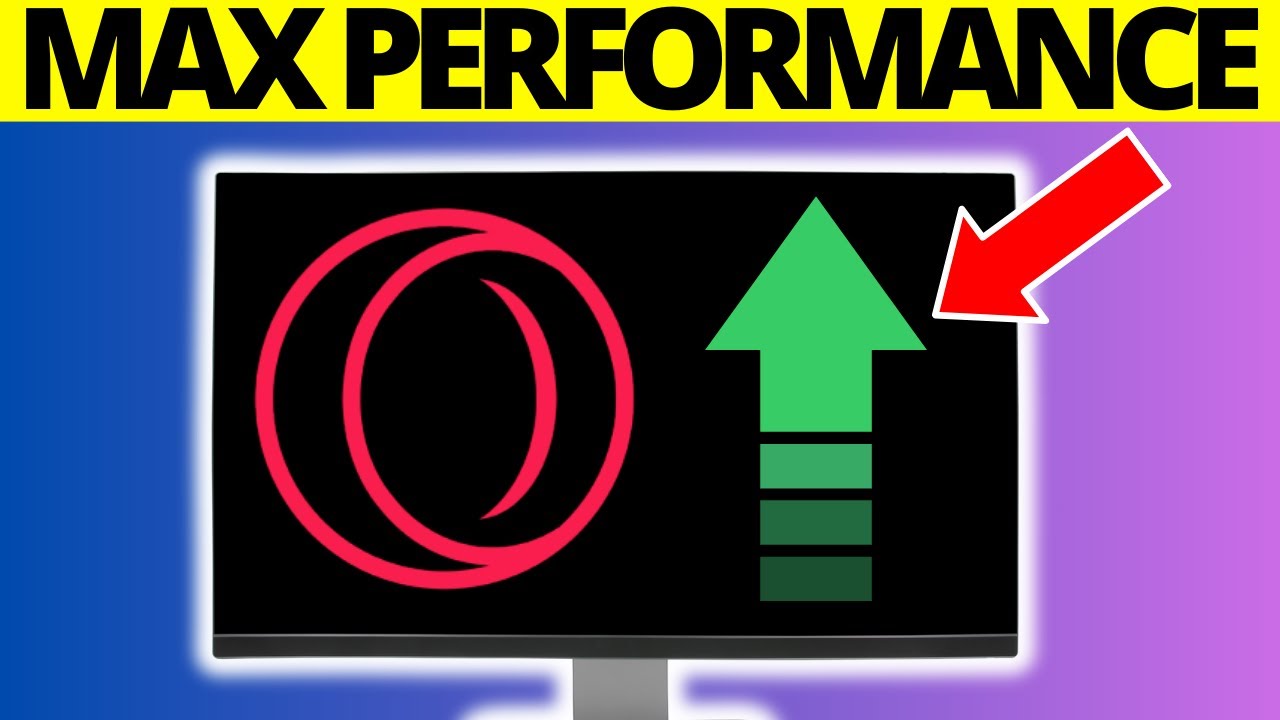 How To Optimize Opera GX To Maximum Performance