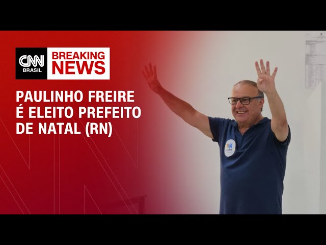 Paulinho Freire (União) é eleito prefeito de Natal | CNN Brasil