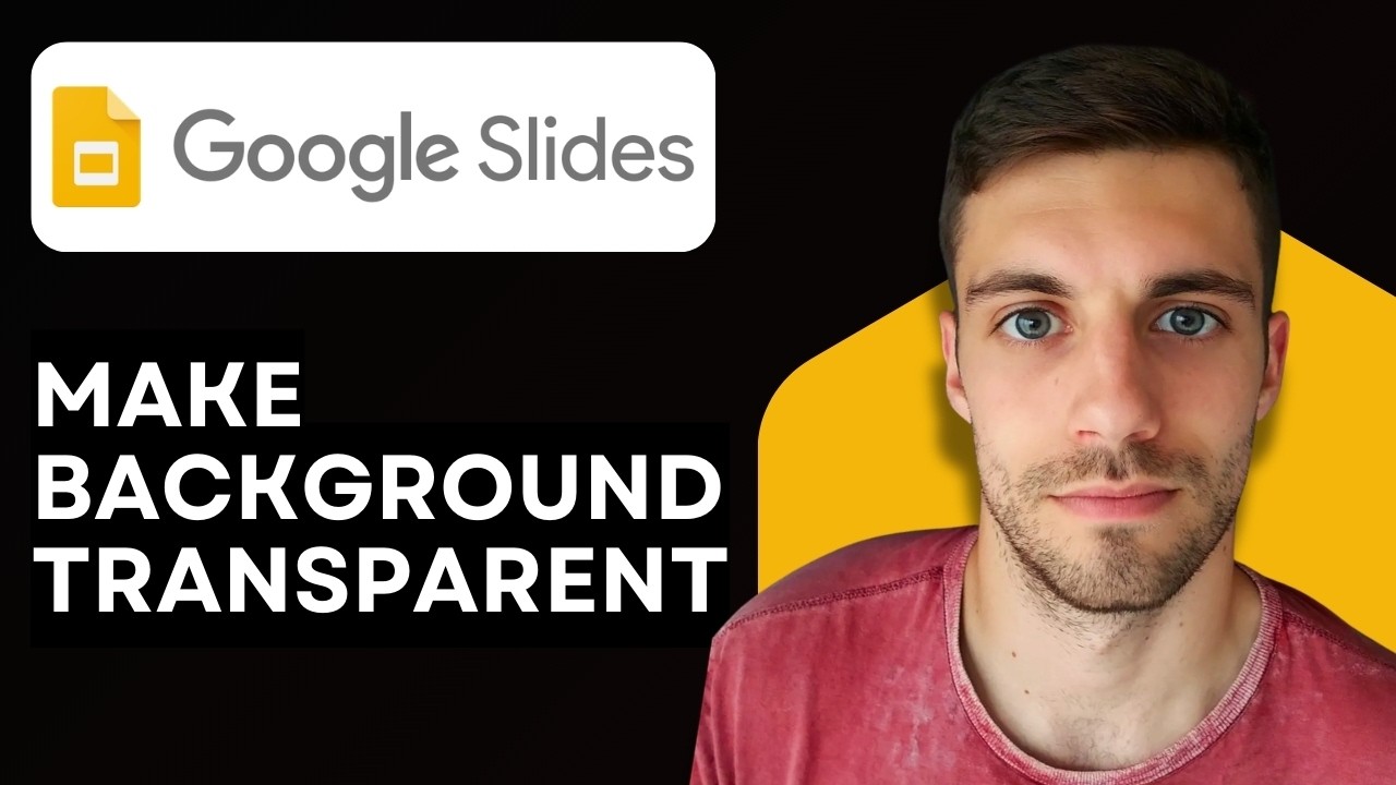 How to Make Google Slides Background Transparent 2026 (Adjust Background Transparency)