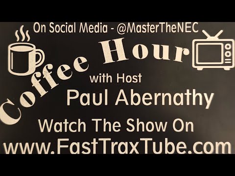 Coffee Hour with Paul | Article 680 Pools and More Pt. 2 | 5/30/2025