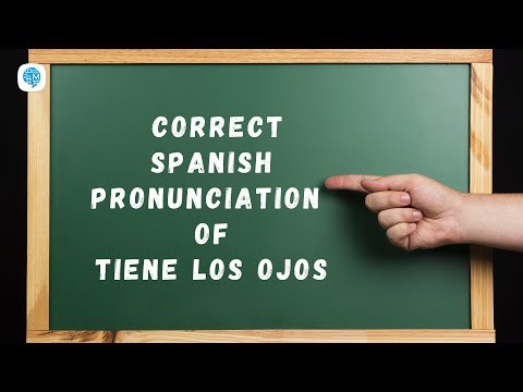 How to pronounce 'Describing people' (Tiene los ojos) in Spanish? | Spanish Pronunciation