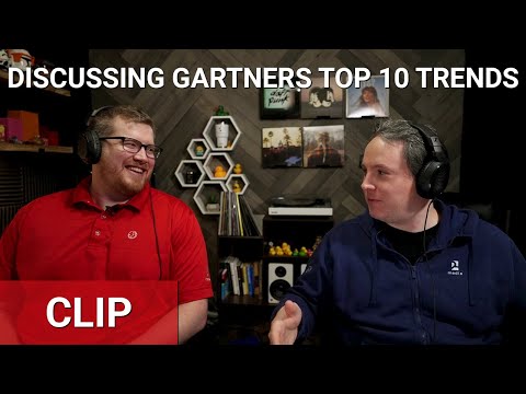 Discussing Gartner's Top 10 Tech Trends