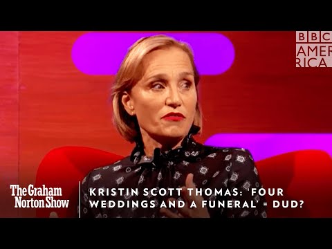 Kristin Scott Thomas: ‘Four Weddings and a Funeral’ Was A Dud 👎 The Graham Norton Show | BBC America