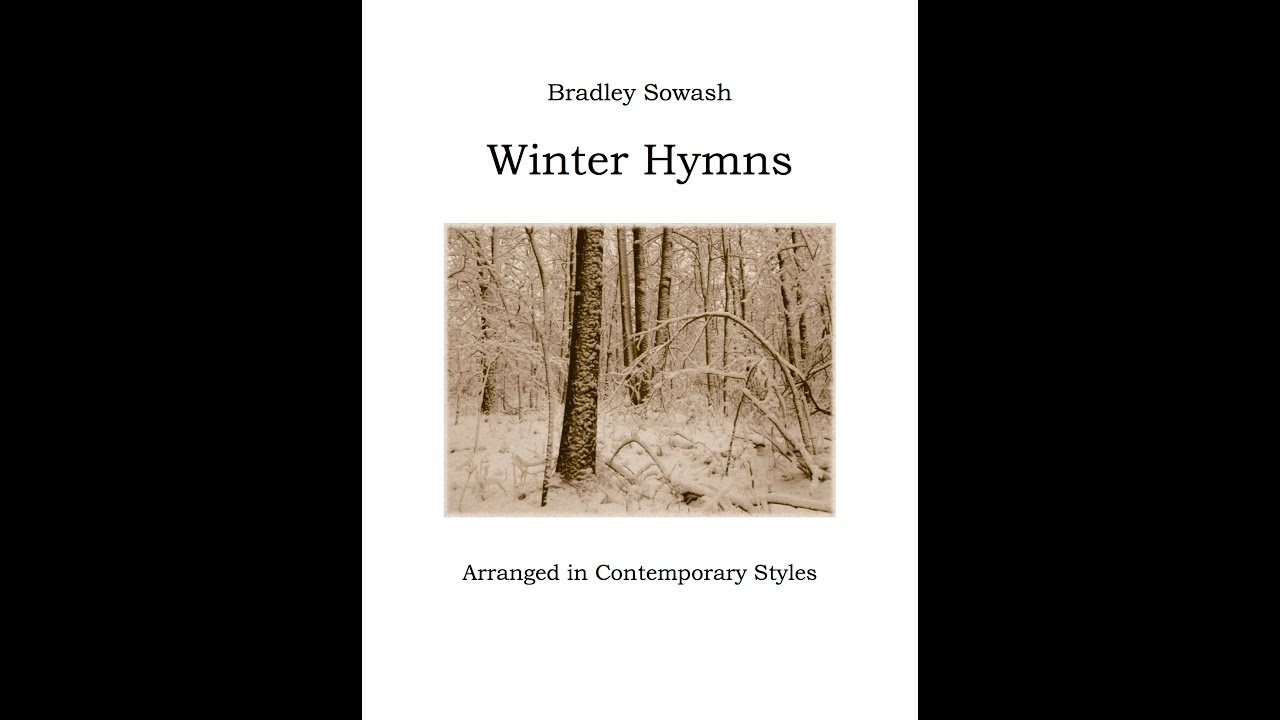 Winter Hymns - Bradley Sowash