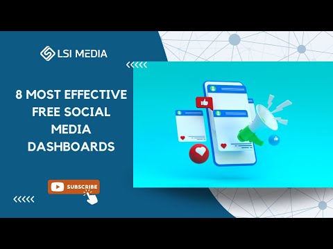 8 Most Effective Free Social Media Dashboards