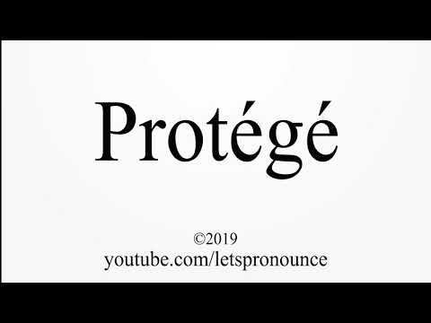How to Pronounce Protégé