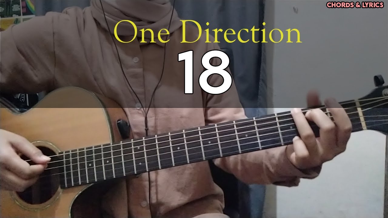 18 - one direction | Easy chords with lyrics | guitar play along