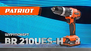 Дрель-шуруповерт аккумуляторная PATRIOT BR 210 UES-h на официальном сайте