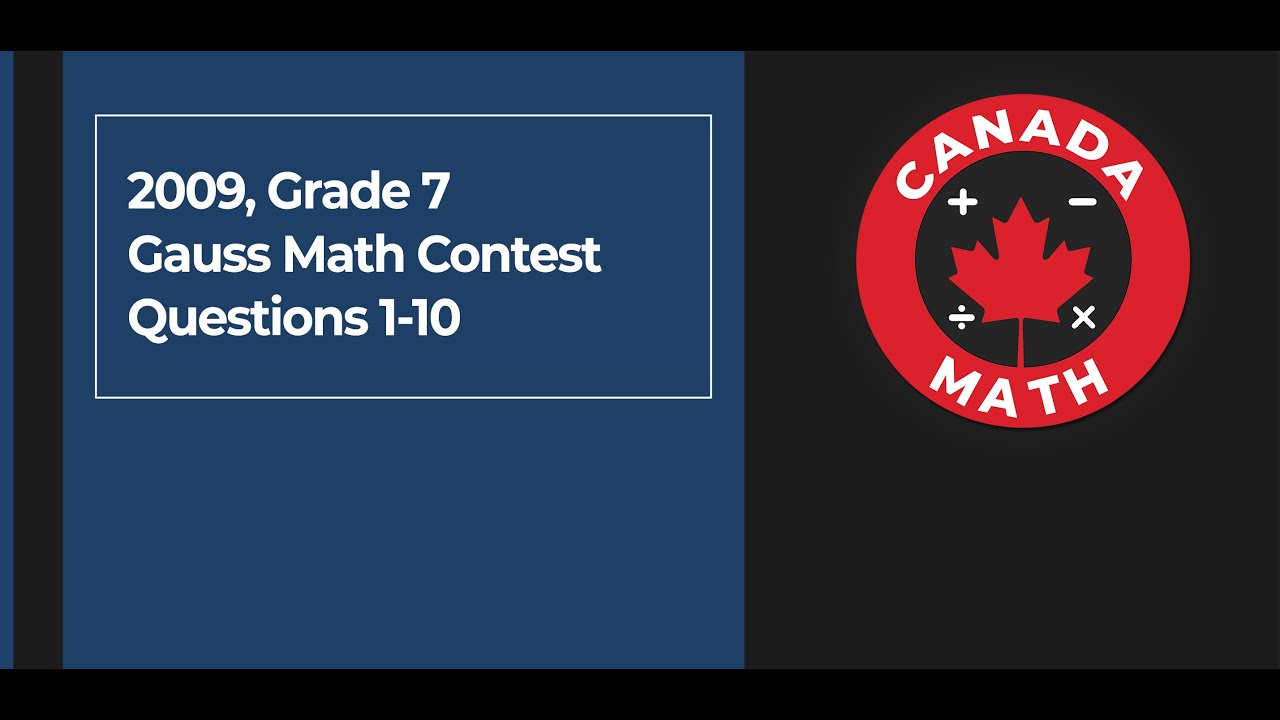 2009, Grade 7, Gauss Math Contest | Questions 1-10