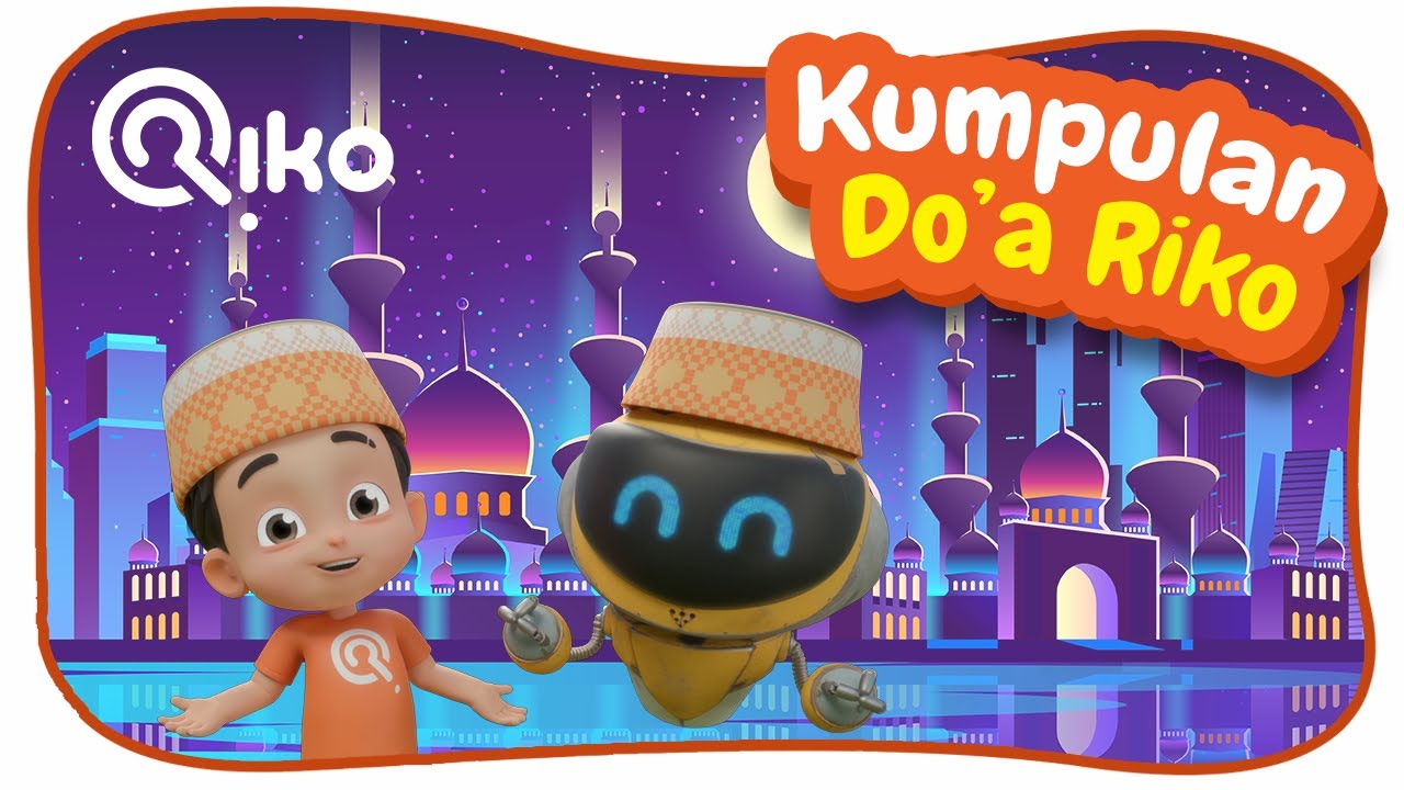 KUMPULAN DO'A - Riko The Series