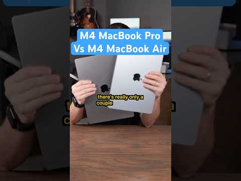 M4 MacBook Air vs M4 MacBook Pro: Which Apple Computer to Buy?