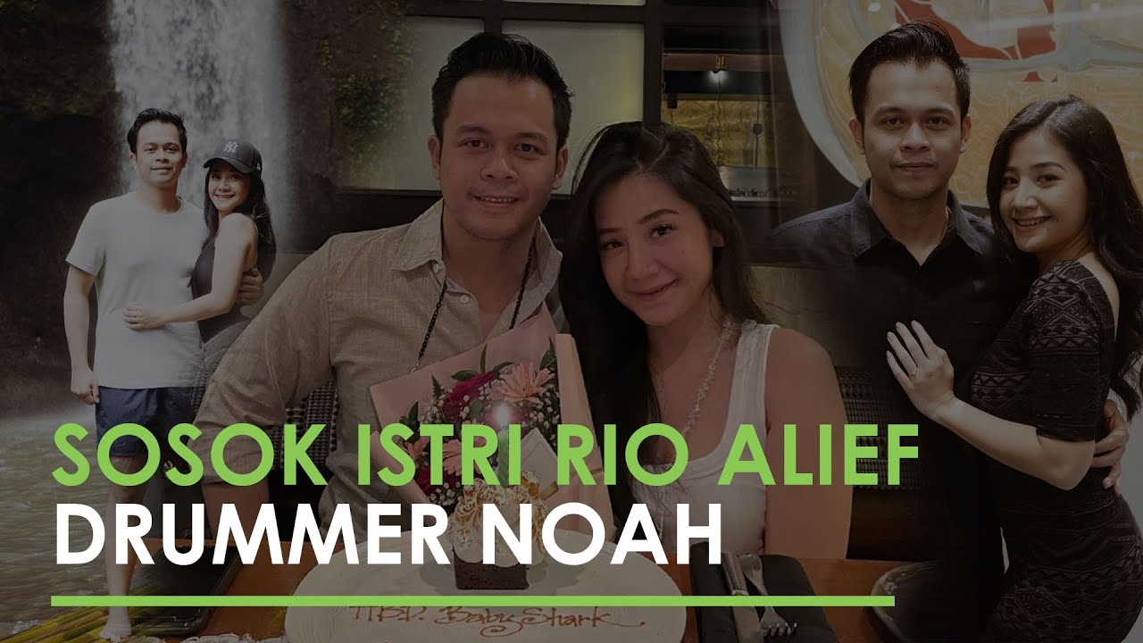 Sosok Istri Rio Alief Drummer Band NOAH, Clerence Chyntia Audry yang ...