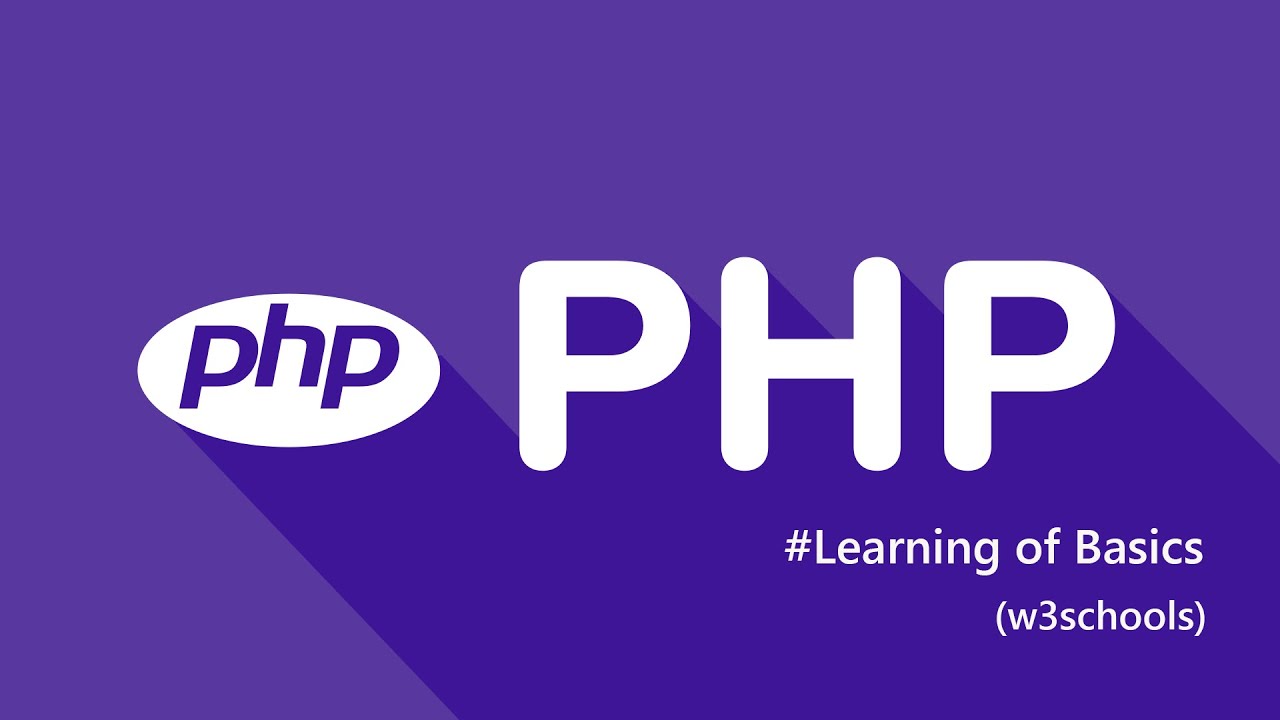 PHP - Learning basics  of PHP with  w3schools