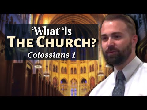 The Definition of the Church - The Doctrine of Ecclesiology (Part 1)