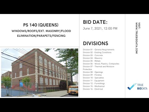 PS 140 (Queens) Windows/Roofs/Ext. Masonry/Flood Elimination/Parapets/Fencing.