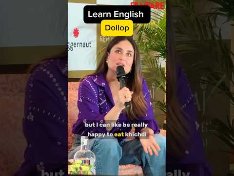 Dollop meaning #dollop #kareenakapoorkhan #learnenglish #bollywood #vocabulary #improveyourenglish