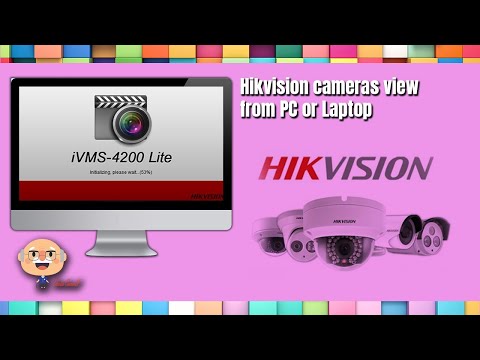 Hikvision cameras view from PC or Laptop - IVMS4200 lite