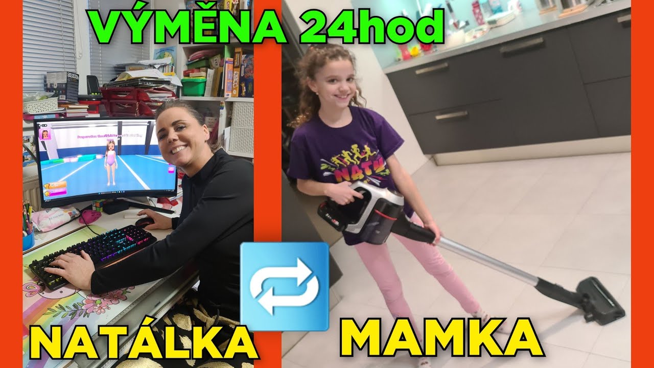 VÝMĚNA - CHALLENGE NATÁLKA BYLA MAMKA A MAMKA BYLA NATÁLKA