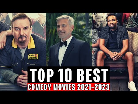 Top 10 Best Comedy Movies of 2021 & 2023 | Top 10 Comedy Movies To Watch When Bored!