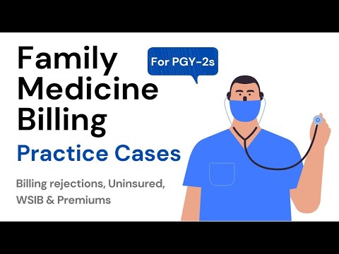 PGY2 Lecture: Family Medicine Billing Practice Cases (Pt 2 of 2)