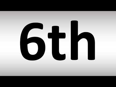 How to Pronounce 6th (Sixth)