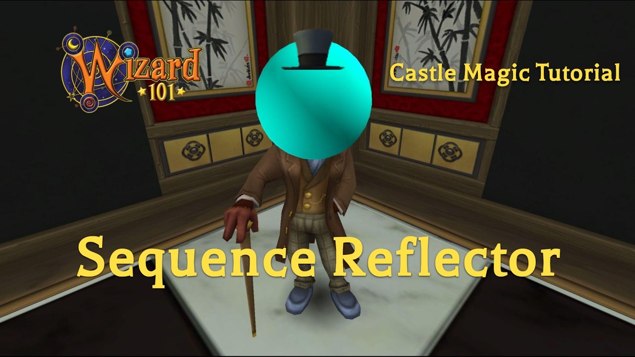 W101 Castle Magic Tutorial: Sequence Reflectors