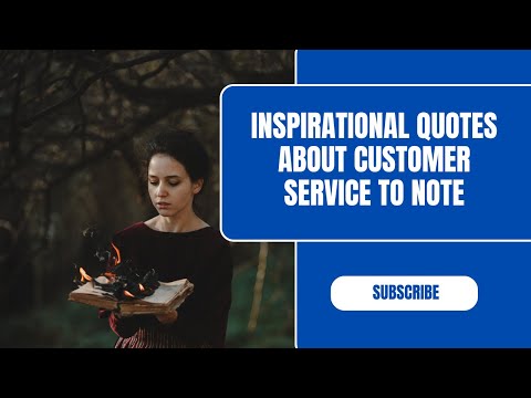 Inspirational Quotes about Customer Service to Note