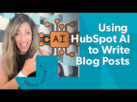 See How You Can Use HubSpot AI to Write Blogs