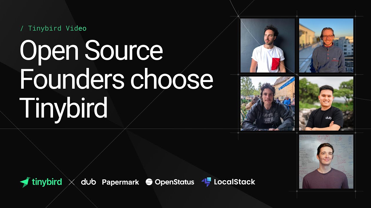 Open Source Founders choose Tinybird