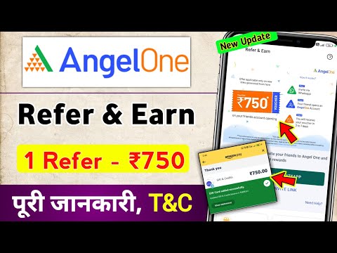 Angel one refer and earn kaise kare / angel one refer and earn new update