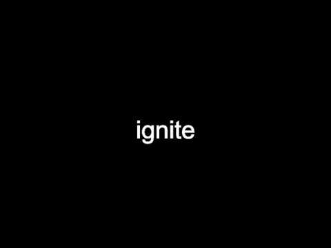 ignite pronunciation english ignite definition english