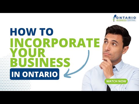How to Incorporate Your Ontario Business | Updated Information