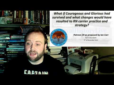 Patreon 39:What if Courageous and Glorious had survived?