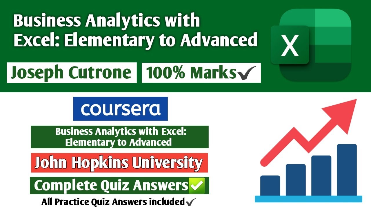 Business Analytics with Excel: Elementary to Advanced | Coursera | Excel | Complete Quiz Answers