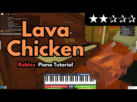 Lava Chicken (EASY Roblox/Virtual Piano Tutorial)