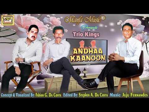 Andhaa Kaanoon   -  Trio Kings [Joaquim D'Costa Souza Boy  Anthony D'Souza]