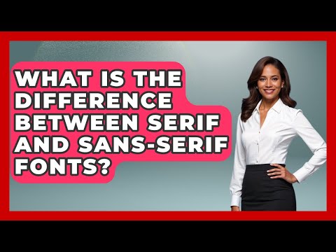 What Is The Difference Between Serif And Sans-Serif Fonts? - Graphic Design Nerd