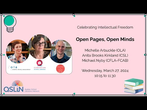 Open Pages, Open Minds: Navigating Freedom of Expression in Canadian Libraries-QSLiN Symposium 2024