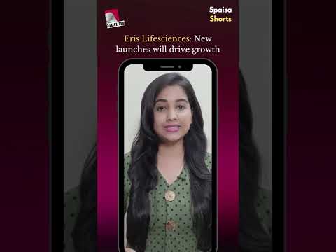 Eris Lifesciences: New launches will drive growth