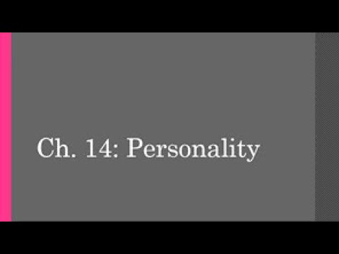 Ch 14 Personality