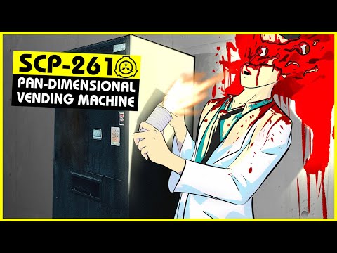 SCP-261 | Pan-Dimensional Vending Machine (SCP Orientation)