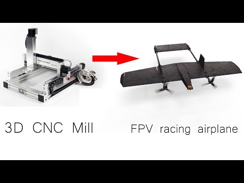 FPV racing airplane: CAD design, 3D milling & maiden flight!